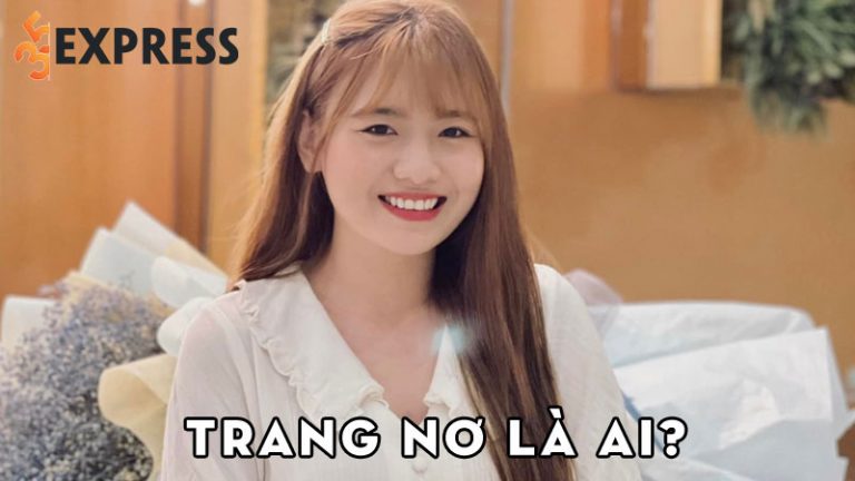 Diễn viên Trang Nơ là ai? Nữ diễn viên xinh đẹp của FapTV | 35Express