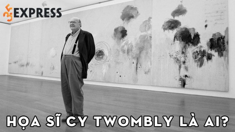 Họa sĩ Cy Twombly là ai? Họa sĩ tài ba với những bức tranh nguệch ngoạc