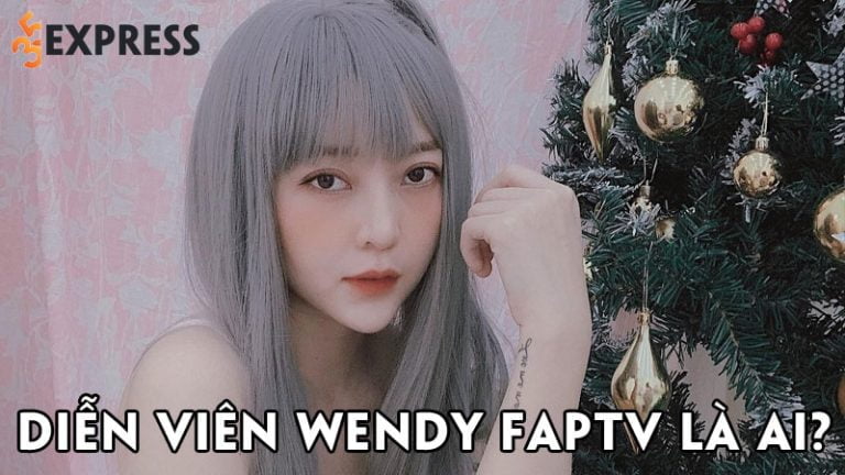 Diễn viên Wendy Faptv là ai? Sự nghiệp của người đẹp đa tài | 35Express