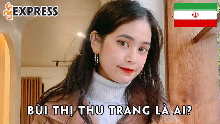 Bùi Thị Thu Trang là ai? Hot girl đại diện tuyển Iran tại World Cup 2022