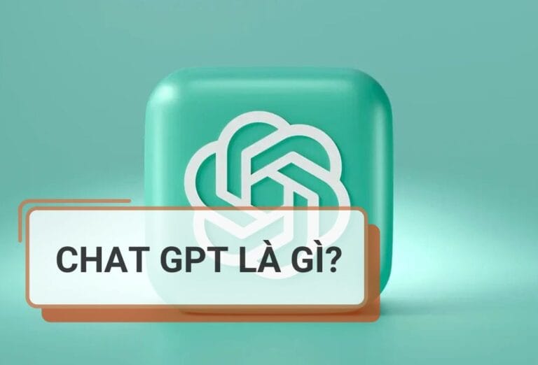 Chat GPT là gì? Lợi ích và hạn chế của chat GPT